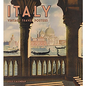 Italy: Vintage Travel Posters 2023 Wall Calendar