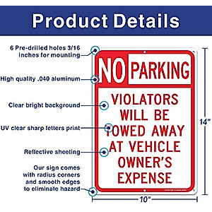 4 pack No Parking Sign, Violators Will Be Towed Away at Vehicle Owners Expense, 14 X 10 Reflective .40 Rust Free Aluminum, UV Protected, Weather Resistant, Waterproof, Durable Ink，Easy to Mount