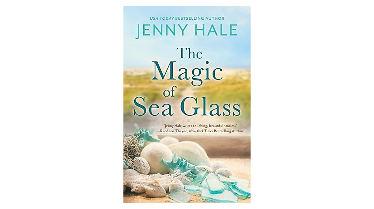 The Magic of Sea Glass: Heartwarming Summer Romance