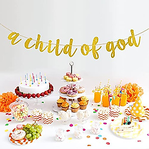 Gold Glitter A Child of God Banner - Communion Party Sign,God Bless Bunting, Baptisim Christening - First Baby Shower Decoration Supplies