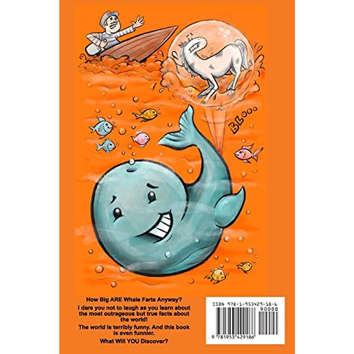 Brain Farts EWW Edition!: The World’s Most Interesting, Weird, and Icky Facts from History and Science for Curious Kids