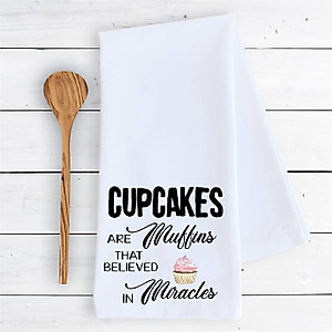 Kitchen dish towel Cupcakes are muffins that believed in miracles funny cute Decor drying cloth…100% COTTON