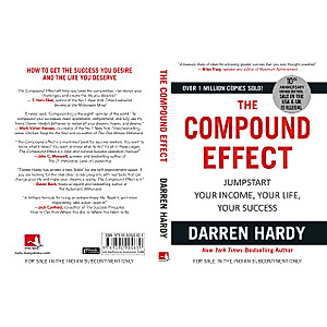 The Compound Effect: Jumpstart Your Income, Your Life, Your Success