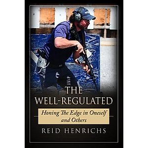 The Well-Regulated: Honing the Edge in Oneself and Others