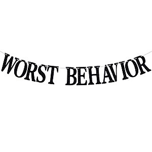 Black Glitter Worst Behavior Banner, Drake Party Decor, Baby Shower/Bridal Shower/Wedding/Birthday Party Decoration Supplies, Photo Backdrop