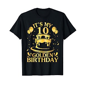 It's My 10 Years Old Golden Birthday Happy To Me Brother Son T-Shirt