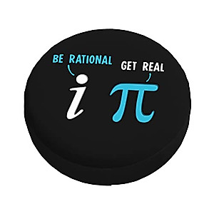 Get Real Be Rational,Funny Tire Cover Universal Fit Spare Tire Protector for Truck SUV Trailer Camper Rv