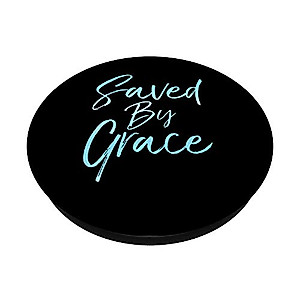 Fun Blue Watercolor Christian Gift for Phones Saved by Grace PopSockets PopGrip: Swappable Grip for Phones & Tablets