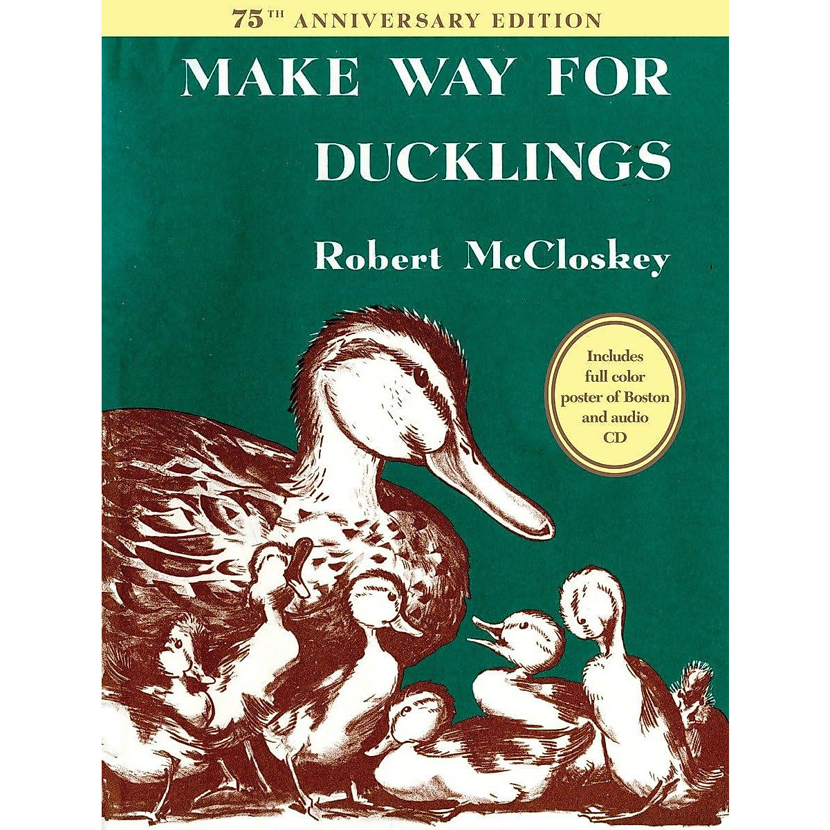 Make Way for Ducklings 75th Anniversary Edition