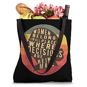 Women Belong in all places where RBG Ruth Bader Ginsburg Tote Bag