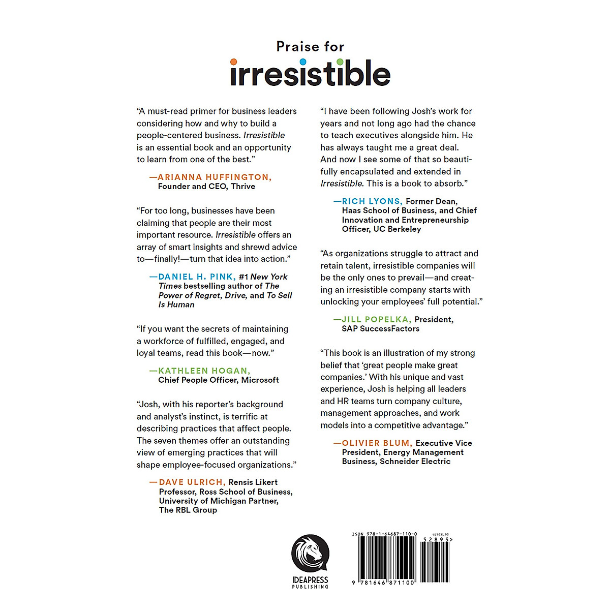 Irresistible: The Seven Secrets of the World's Most Enduring, Employee-Focused Organizations