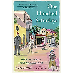 One Hundred Saturdays: Stella Levi and the Search for a Lost World