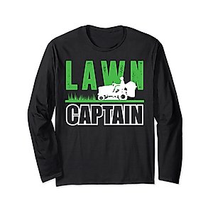 Lawn Captain Riding Lawn Mower Cutting Grass Long Sleeve T-Shirt