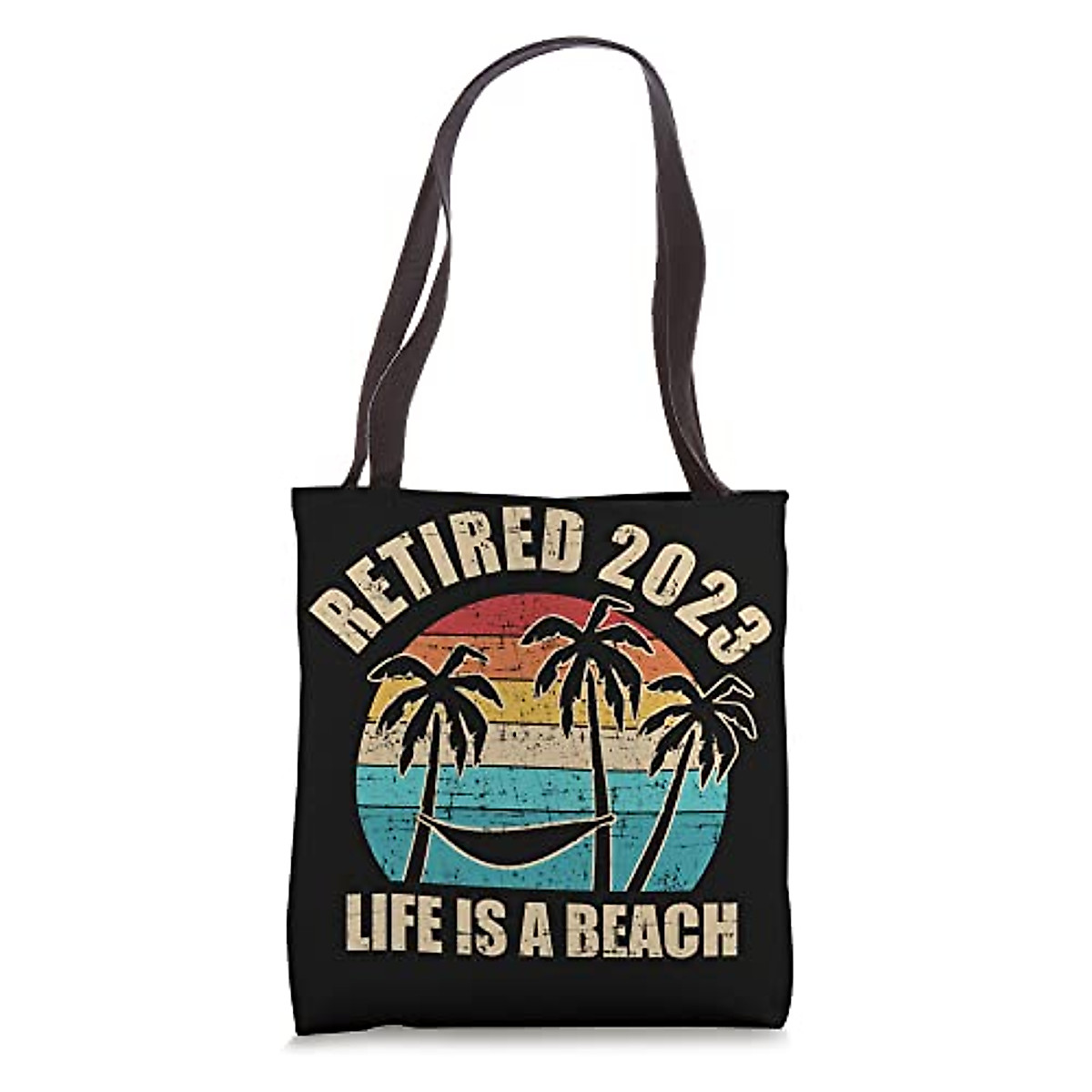 Retired 2023 life is a beach vintage retirement Tote Bag
