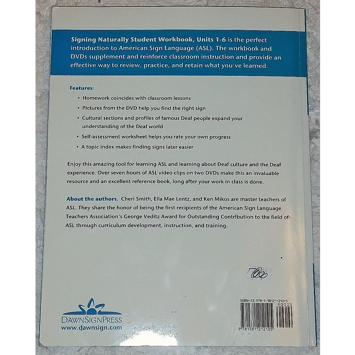 Signing Naturally: Student Workbook Units 1-6 (BOOK ONLY)