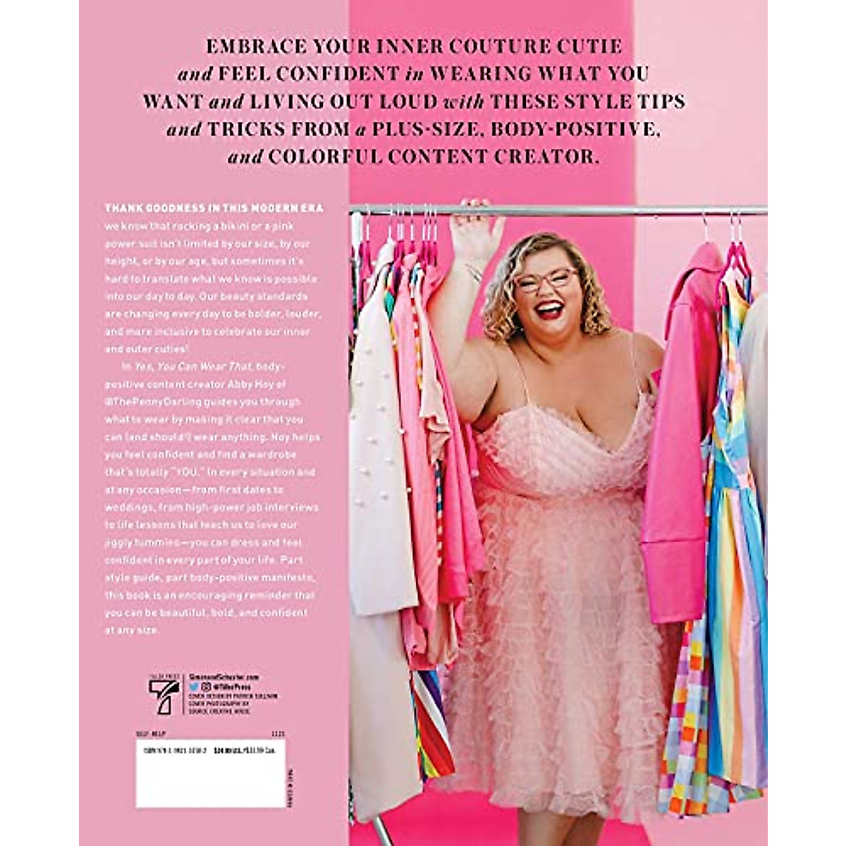 Yes, You Can Wear That: How to Look and Feel Fierce at Any Size