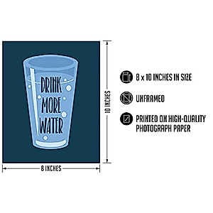 Govivo Drink More Water - Wall Decor Art Print with a dark blue background - 8x10 unframed artwork printed on photograph paper