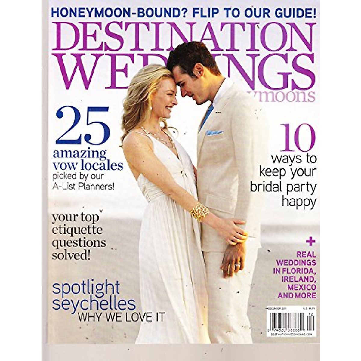 DESTINATION WEDDINGS & HONEY MOONS, DECEMBER, 2011 (WHERE TO HONEYMOON IN 2012