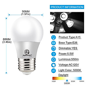 Energetic A15 Refrigerator Bulbs 40 Watts Equivalent (5.5W), LED Appliance Dimmable Light Bulbs, Daylight 5000K, E26 Base, UL Listed, 6 Packs