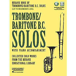 Rubank Book of Trombone/Baritone B.C. Solos - Easy to Intermediate (includes online audio for streaming/download) (Rubank Book of Solos)