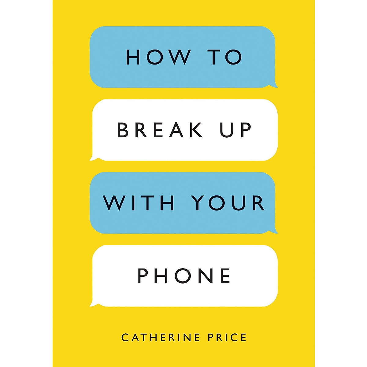How to Break Up with Your Phone: The 30-Day Plan to Take Back Your Life