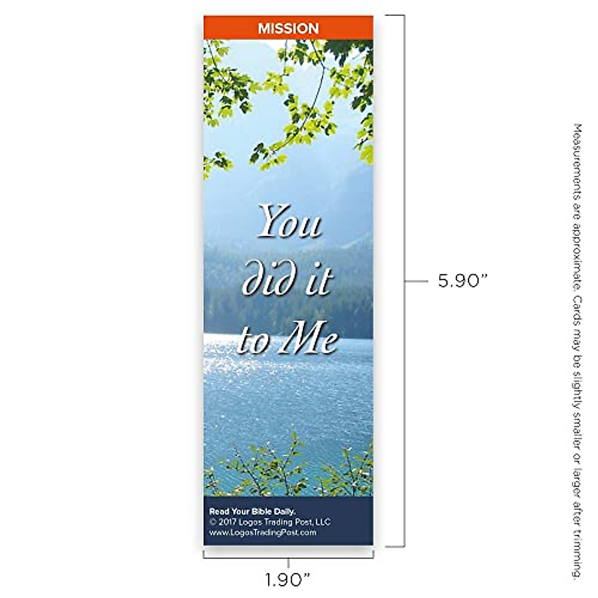 Christian Bookmark with Bible Verse, Pack of 25, Mission Themed, You Did It To Me, Matthew 25:40