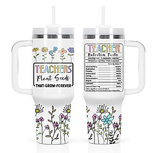 Muwnrol Teacher Gift Tumbler, Teacher Appreciation Week Gift For Teacher, Teacher Plant Seeds That Grow Forever Teacher Gift 40 Oz Tumbler with Handle