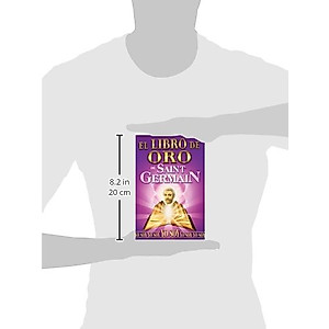 El Libro de Oro de Saint Germain (Spanish Edition)