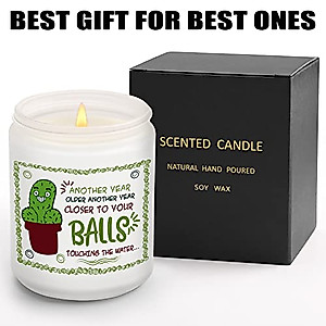 Candle Gifts for Dad Grandpa, Birthday Gifts for Husband, Gag Gifts for Father's Day Christmas Thanksgiving, Funny Gifts for Men Another Year Older Another Year Closer to Your Balls Touching The Water