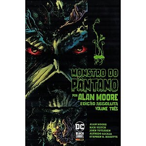 Monstro Do Pântano Por Alan Moore Vol.3