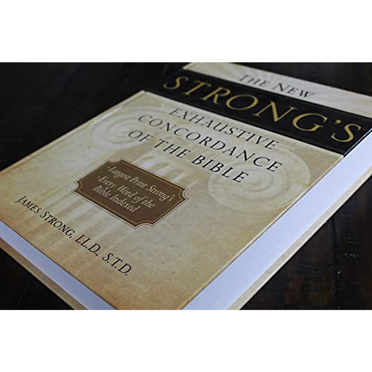 The New Strong's Exhaustive Concordance of the Bible