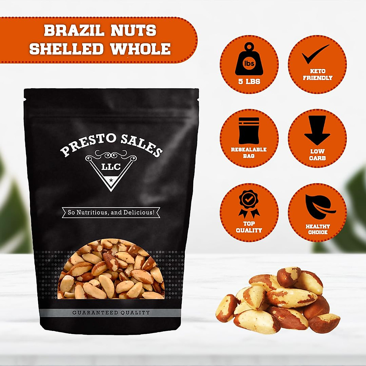 Brazil nuts, "Crispy n' Fresh" Raw Shelled Whole FANCY Grade, Brazil Origin, KETO, Vegan, Non-GMO And Natural, Superior, Packed in a 5 lbs. (80 oz.) Resealable pouch bag by Presto Sales LLC