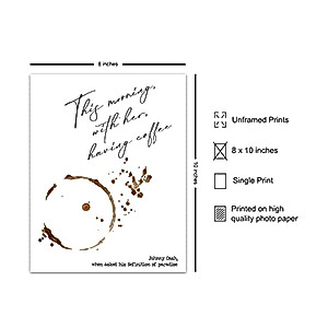 Johnny Cash Quote Wall Art Print - Coffee Art - Great Sentimental Gift - Chic Home and Kitchen Decor - Ready to Frame (8X10) Photo - This Morning, With Her, Having Coffee - Definition of Paradise