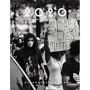 According 2 Hip-Hop 2020 Yearbook
