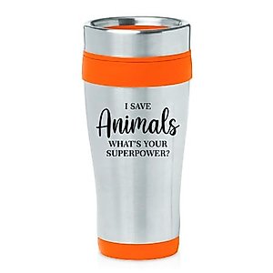 16oz Insulated Stainless Steel Travel Mug Coffee Mug Tumbler I Save Animals Superpower Funny Vet Tech Veterinarian (Orange)
