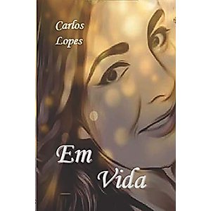 Em Vida (Portuguese Edition)