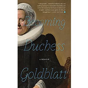 Becoming Duchess Goldblatt