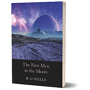 The Classic H. G. Wells Complete 8 Books Collection Box Set (War of the Worlds, Time Machine, World Set Free, First Men in the Moon, Invisible Man, Sleeper Awakes, Fascinating Short Stories & More)