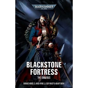Blackstone Fortress: The Omnibus (Warhammer 40,000)