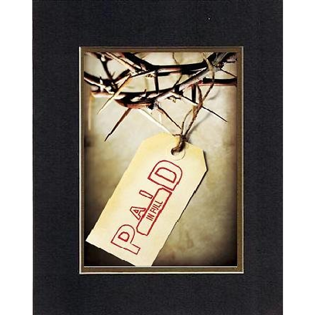 Poems for Easter - Paid in full. 8 x 10 Inches Biblical/Religious Verses set in Double Beveled Matting (Black on Gold) - A Timeless and Priceless Poetry Keepsake Collection