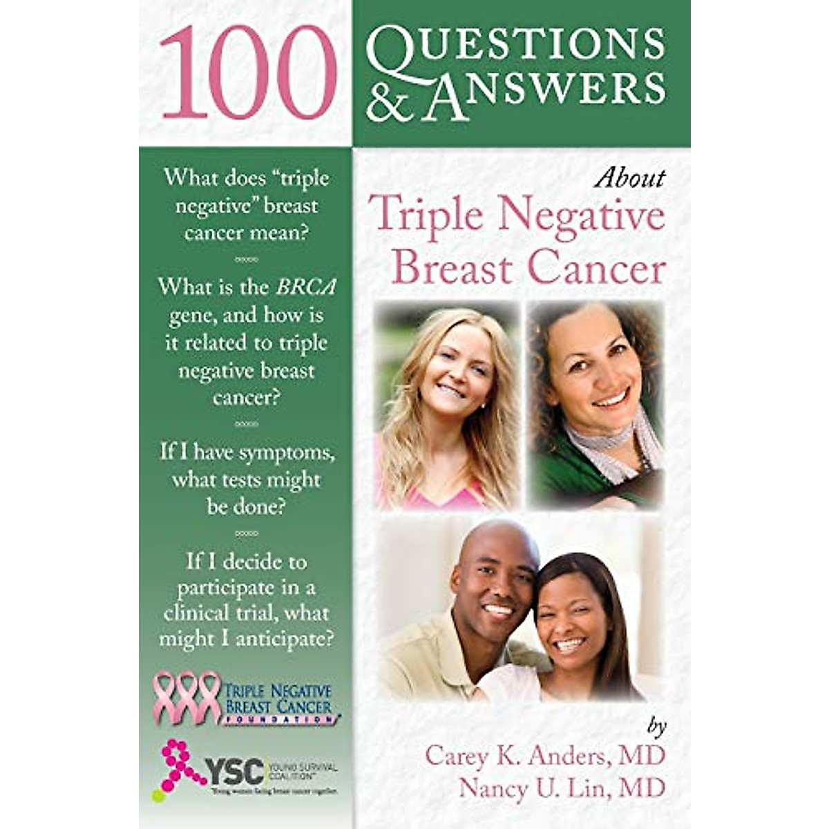 100 Questions & Answers About Triple Negative Breast Cancer