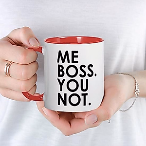 CafePress &Quot;Me Boss. You Not.&Quot; Mug Ceramic Coffee Mug, Tea Cup 11 oz