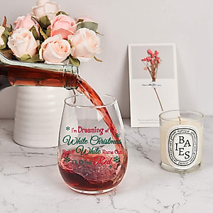 Christmas Wine Glass, I'm Dreaming Of A White Christmas But If White Runs Out I'll Drink Red Stemless Wine Glass Women, Men, Family, Friends, Sisters, Coworkers