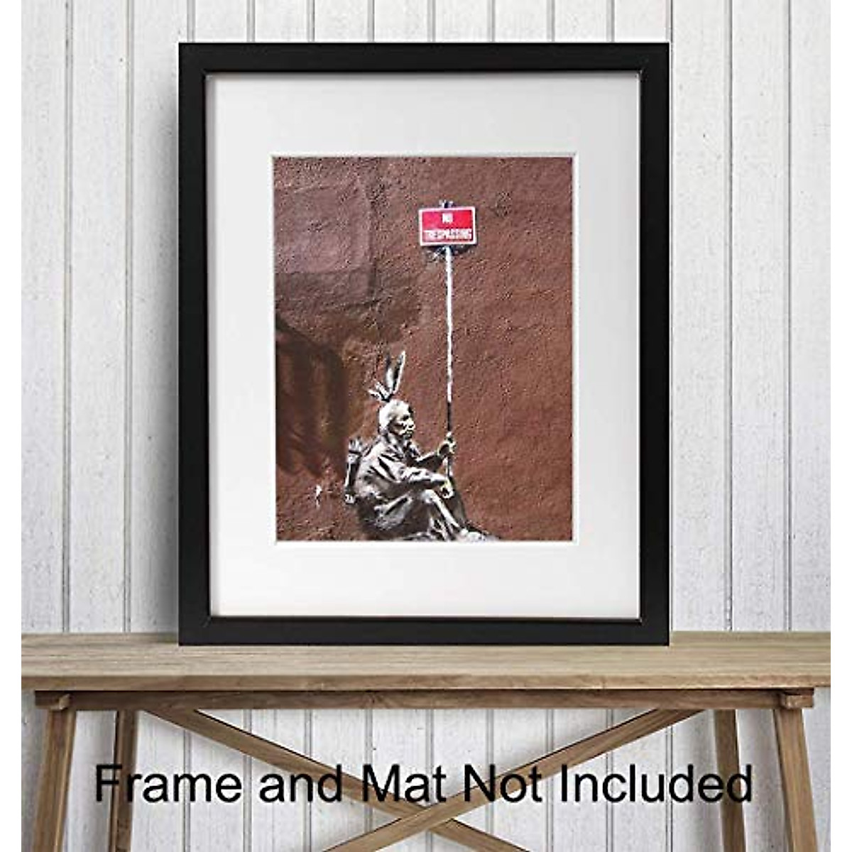 No Trespassing Sign - Banksy Wall Art Poster - 8x10 Urban Street Art Mural Print - Room Decor for Home, Apartment, Dorm, Bedroom, Living Room - Gift for Native American Indian Teens, Graffiti Fan