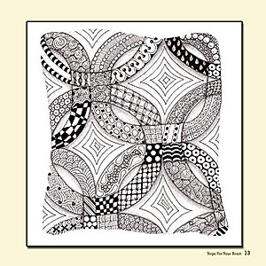 Yoga for Your Brain (TM): A Zentangle (R) Workout (Design Originals) Over 60 Tangle Patterns, Plus Ideas, Tips, and Projects for Experienced Tanglers (Sequel to Totally Tangled: Zentangle and Beyond)