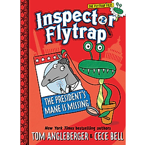 Inspector Flytrap in The President's Mane Is Missing (Inspector Flytrap #2)