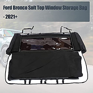 Bronco soft top window storage bag compatible with Ford Bronco Accessories 2021 2022 4 Door Plush bag Protection Top window Bags prevent Scratching and Bending