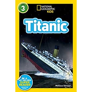 Titanic (National Geographic Kids Readers, Level 3)