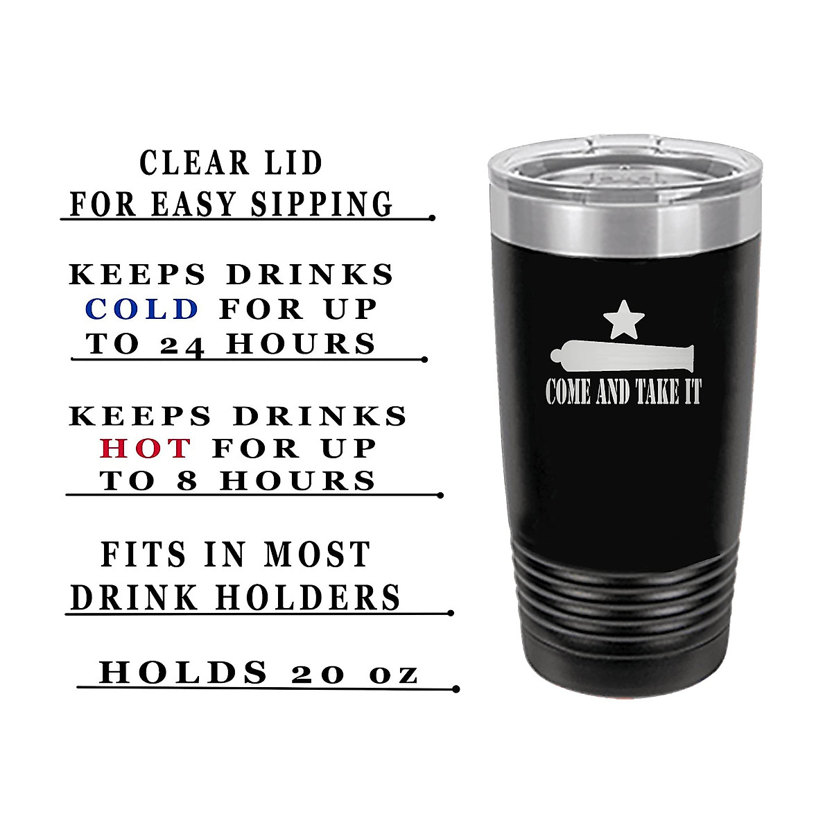 Rogue River Tactical Come and Take It Gonzales Texas Flag 20 Oz. Stainless Steel Travel Tumbler Mug Cup w/Lid Vacuum Insulated Hot or Cold (Black)