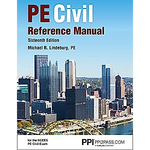 PPI PE Civil Reference Manual, 16th Edition, A Comprehensive Civil Engineering Review Book